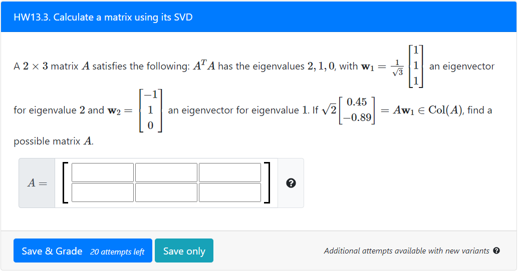 Solved HW13.3. Calculate a matrix using its SVD A 2 x 3 | Chegg.com