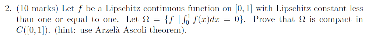 Solved Omega is the set of functions g so that the integral | Chegg.com