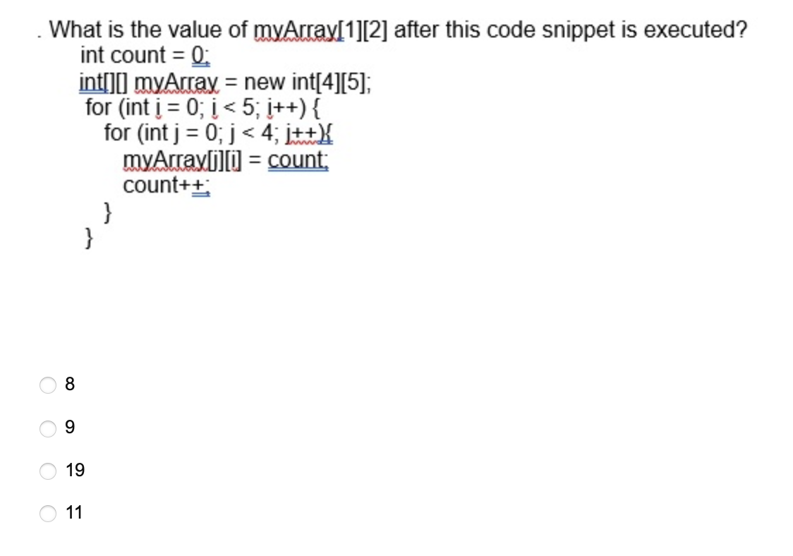 Solved What Is The Value Of Myarray 1 2 After This Code 