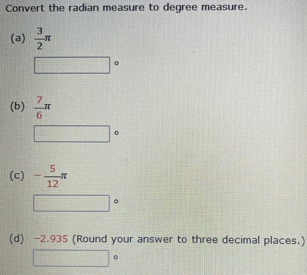 Solved Convert the radian measure to degree measure. (a) 23π | Chegg.com