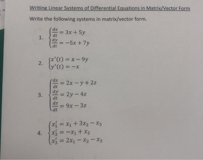 Solved Writing Linear Systems of Differential Equations in | Chegg.com