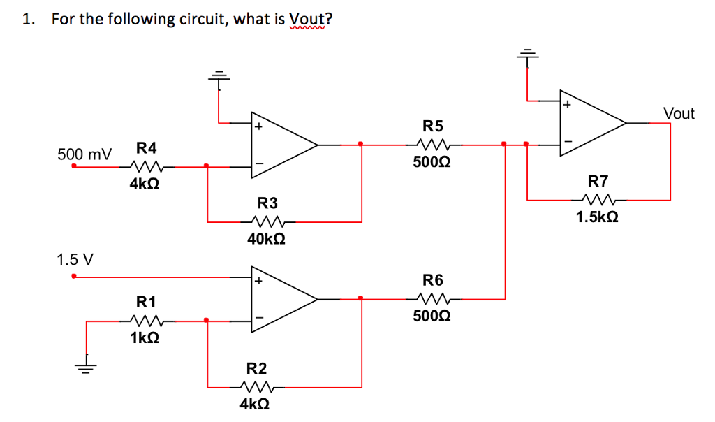 Solved 1. For the following circuit, what is Vout? Vout R5 | Chegg.com