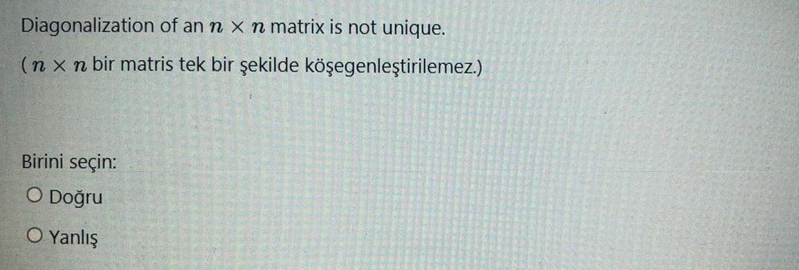 Solved Diagonalization Of An N X N Matrix Is Not Unique N