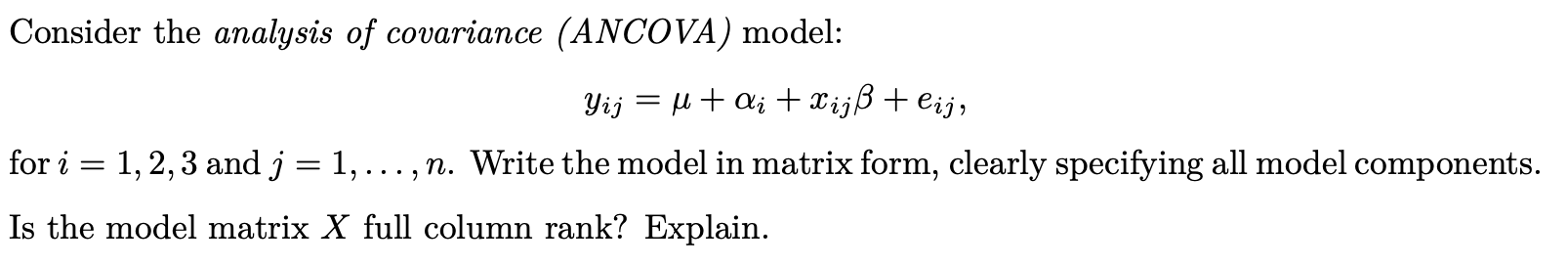 Solved Consider the analysis of covariance (ANCOVA) | Chegg.com