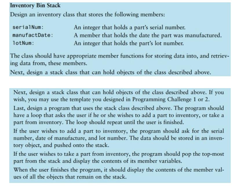 Solved Inventory Bin Stack Design an inventory class that | Chegg.com