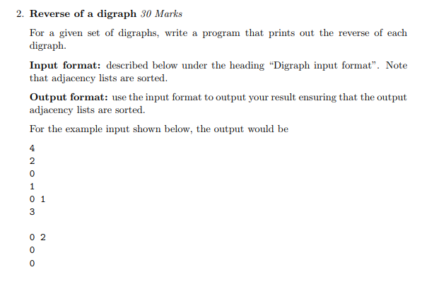Solved Reverse of a digraph 30 Marks For a given set of | Chegg.com