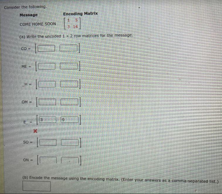 Solved Consider the following. Message Encoding Matrix 5 3 | Chegg.com