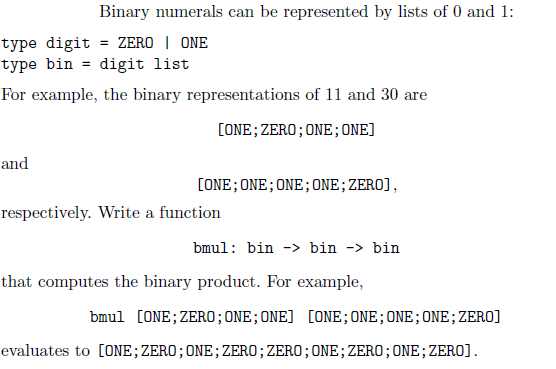 Solved Binary numerals can be represented by lists of 0 and | Chegg.com
