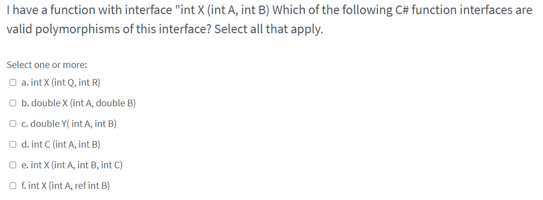 Solved I have a function with interface "int X (int int B) | Chegg.com