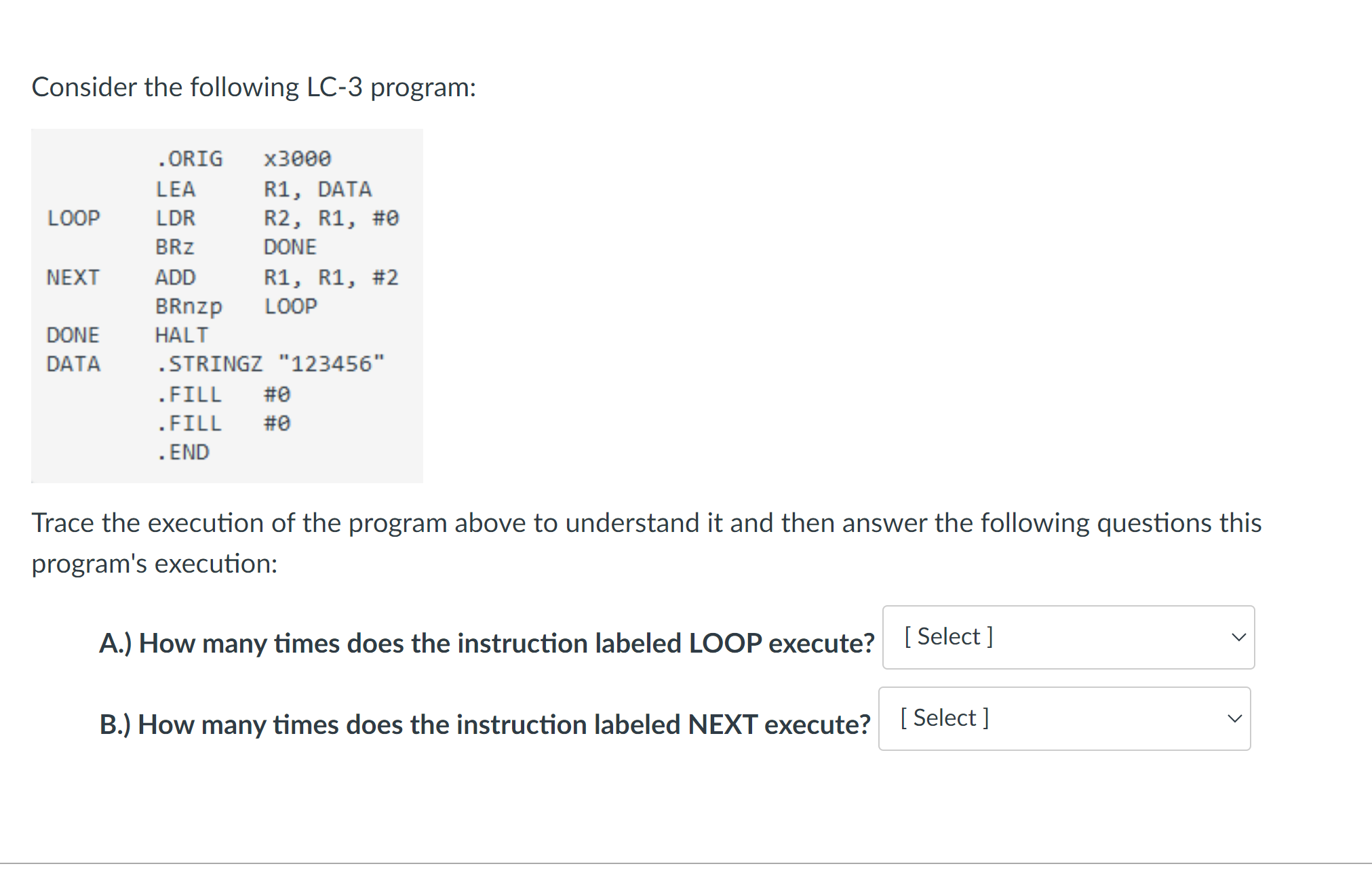 Solved Consider the following LC-3 program: Trace the | Chegg.com