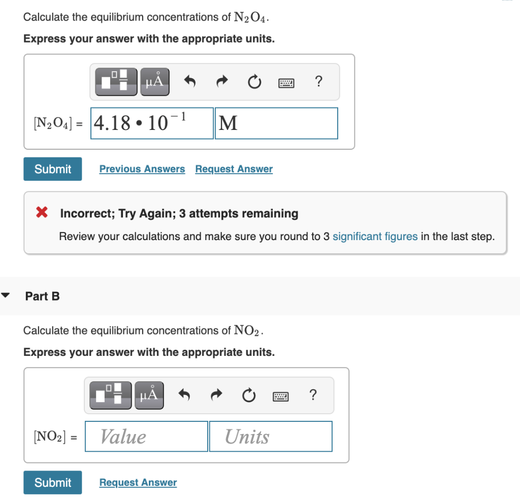 Solved Calculate the equilibrium concentrations of N2O4 and | Chegg.com