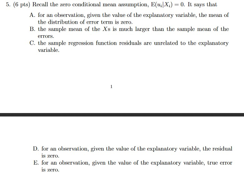 Solved 5. (6 pts) Recall the zero conditional mean | Chegg.com