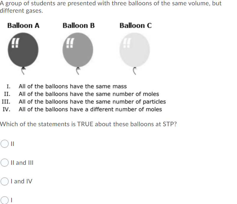 Solved A group of students are presented with three balloons | Chegg.com