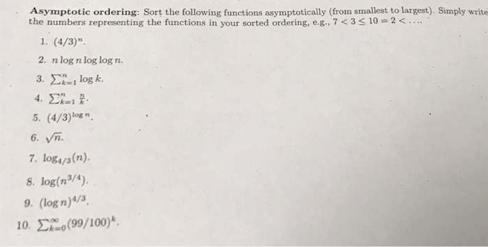 Solved Asymptotic ordering: Sort the following functions | Chegg.com