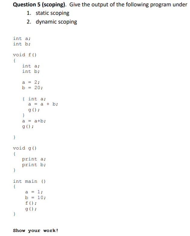 Solved Give the output of the code below for static and | Chegg.com
