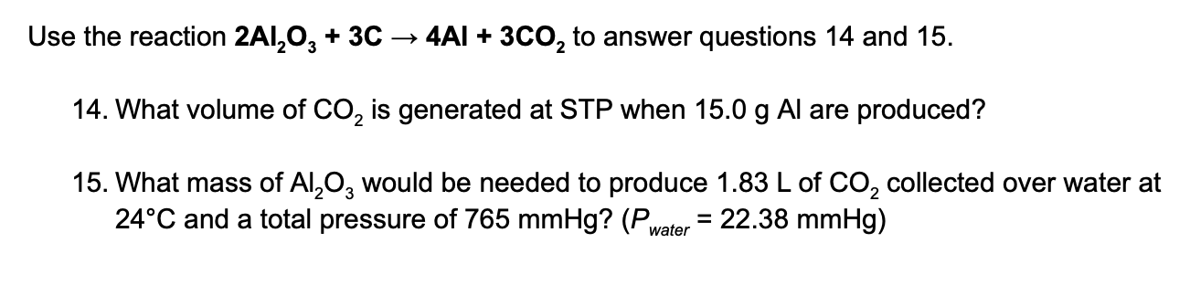 Solved Use the reaction 2Al2O3 + 3C → 4Al + 3CO2 to | Chegg.com