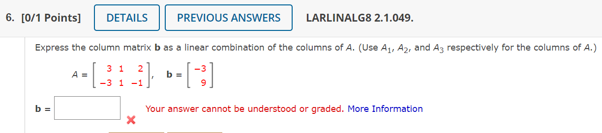 Solved 6. [0/1 Points] DETAILS PREVIOUS ANSWERS LARLINALG8 | Chegg.com