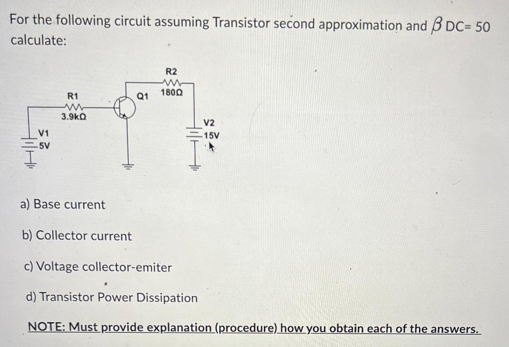 Solved For the following circuit assuming Transistor second | Chegg.com