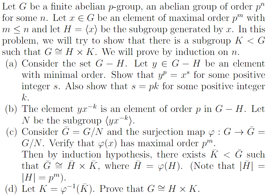 Let G Be A Finite Abelian P Group An Abelian Group