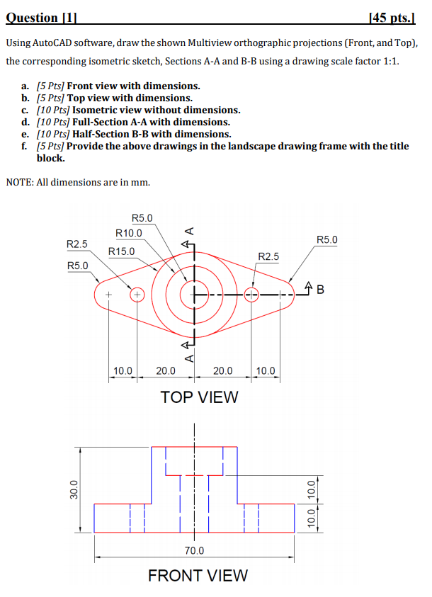 Solved Question [1] 145 pts. Using AutoCAD software, draw | Chegg.com