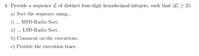Solved 4. Provide a sequence L of distinct four-digit | Chegg.com