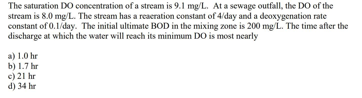 Solved The saturation DO concentration of a stream is 9.1 | Chegg.com