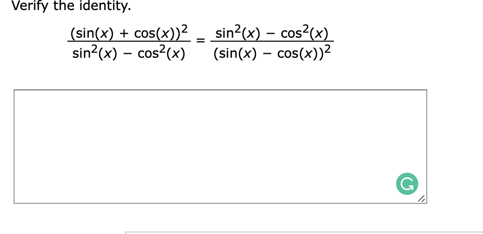 Solved Verify the identity. (sin(x) + cos(x))2 - sin2(x) – | Chegg.com
