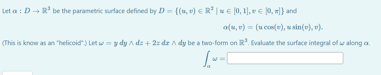 Solved Let α:D→R3 be the parametric surface defined by | Chegg.com