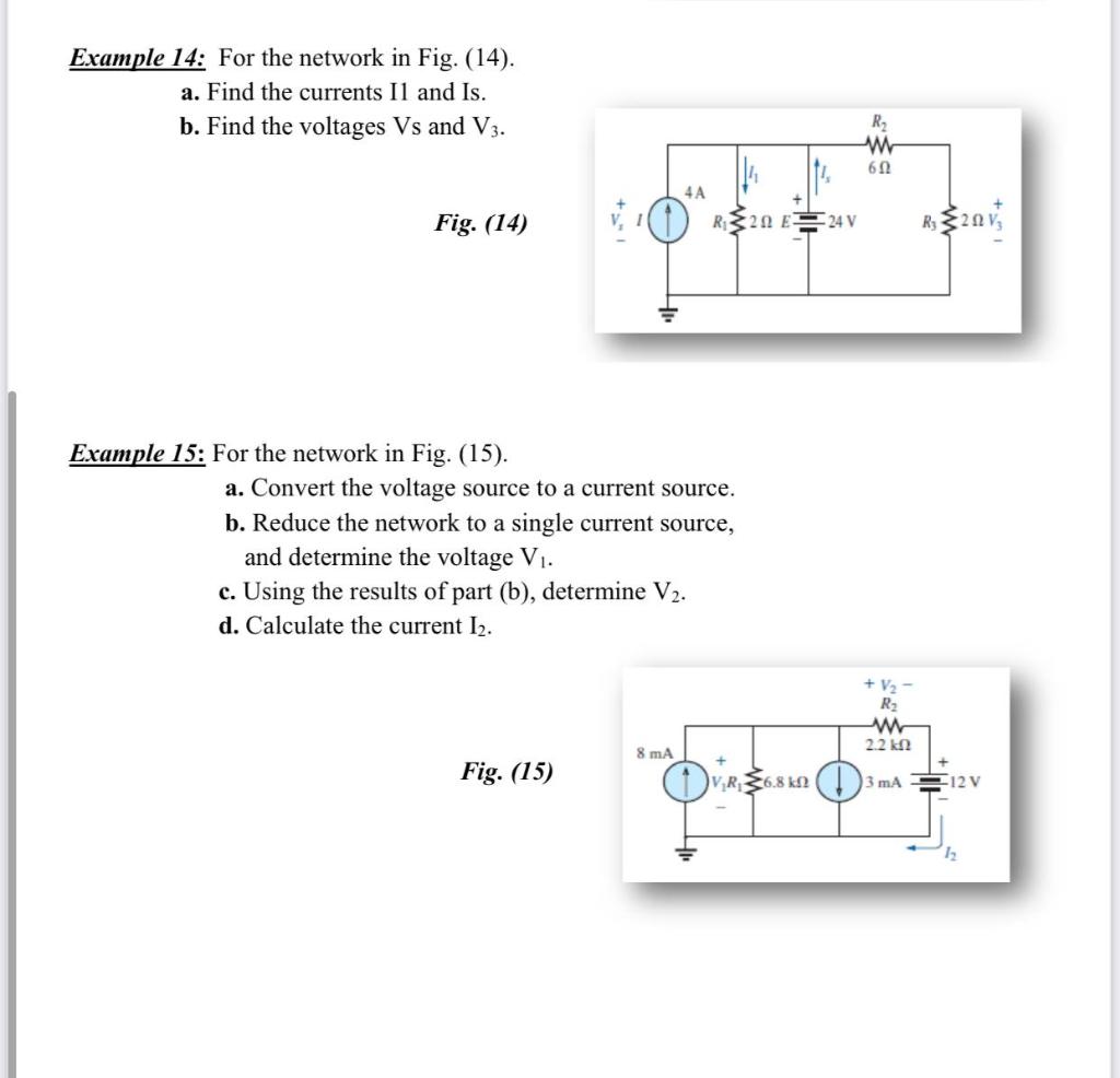 Solved Example 14: For the network in Fig. (14). a. Find the | Chegg.com