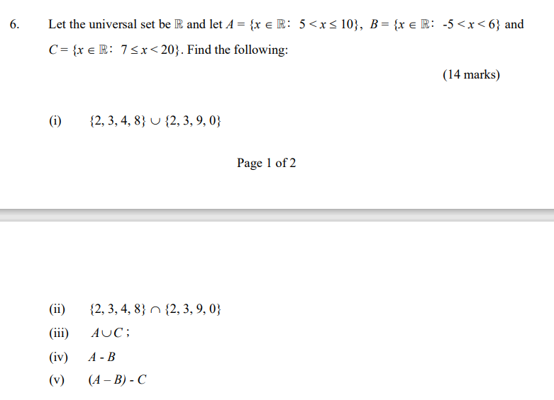 Solved 6. Let the universal set be R and let A={x∈R:5 | Chegg.com