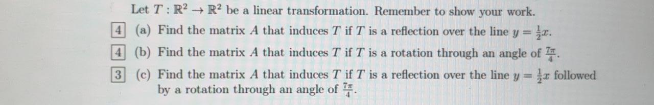 Solved Let T:R2 + R2 be a linear transformation. Remember to | Chegg.com