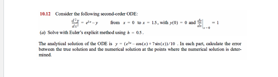 Solved 10.12 Consider the following second-order ODE: | Chegg.com