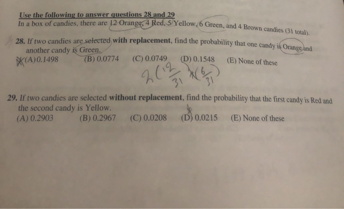 Solved 29. If two candies are selected without replacement, | Chegg.com