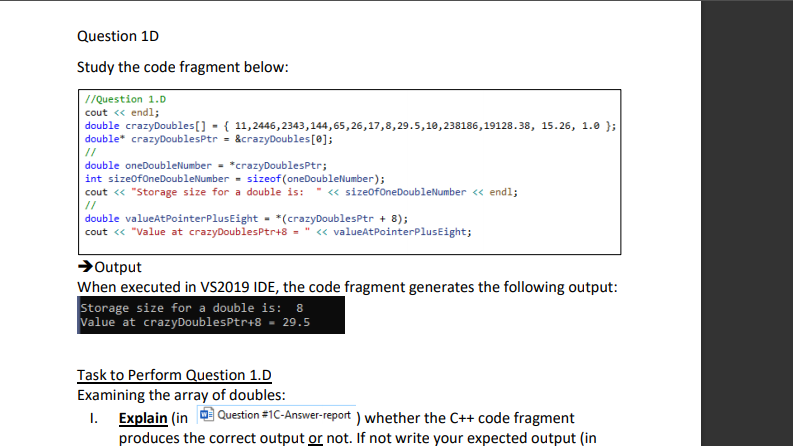 Solved Study the code fragment below: Output When executed | Chegg.com