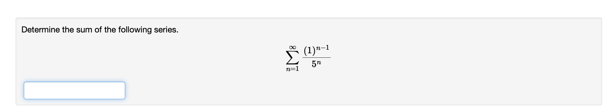 Solved Determine the sum of the following series. | Chegg.com