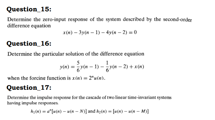Solved Question 15: Determine the zero-input response of the | Chegg.com