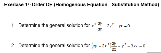 Solved Exercise 1st Order DE (Homogenous Equation - | Chegg.com