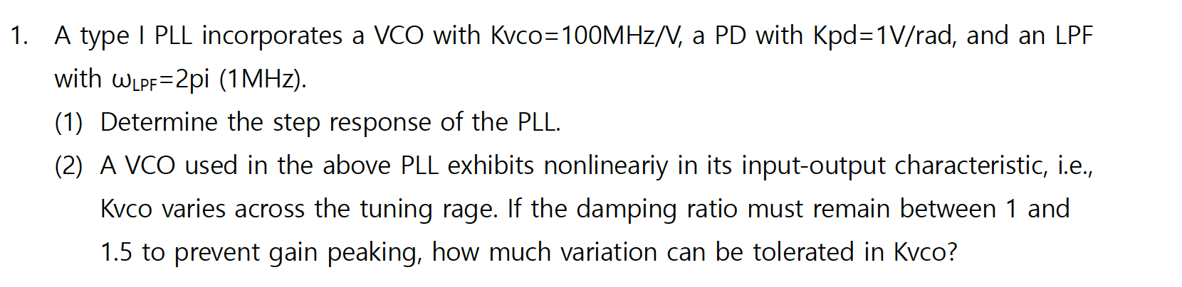 1. A type I PLL incorporates a VCO with Kvco=100MHz/, | Chegg.com