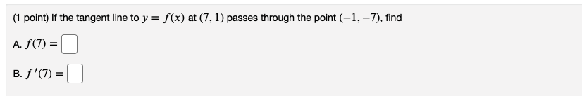 Solved (1 point) Let f(x) = 7x2 - 6x – 4. Then according to | Chegg.com