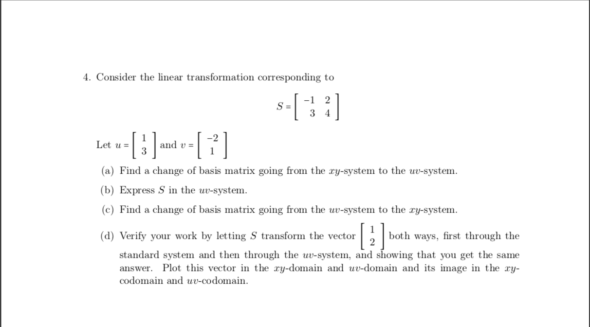 Solved 4. Consider the linear transformation corresponding | Chegg.com