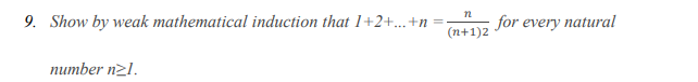 Solved 9. Show by weak mathematical induction that | Chegg.com