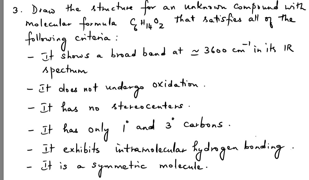 Solved 3. Drow the structure for an unknown compound with | Chegg.com