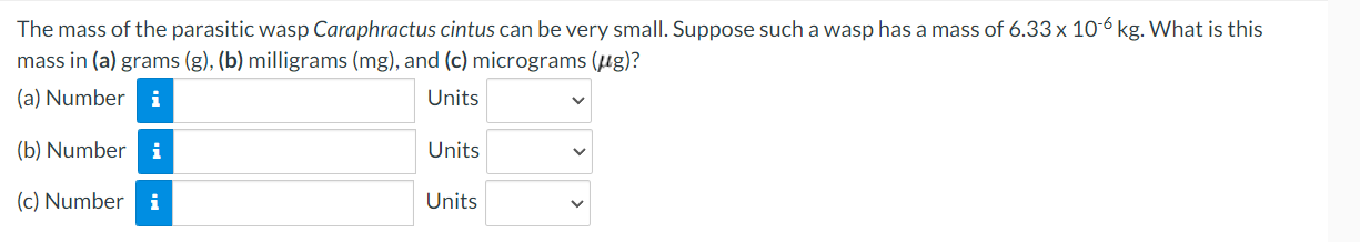 Solved The mass of the parasitic wasp Caraphractus cintus | Chegg.com