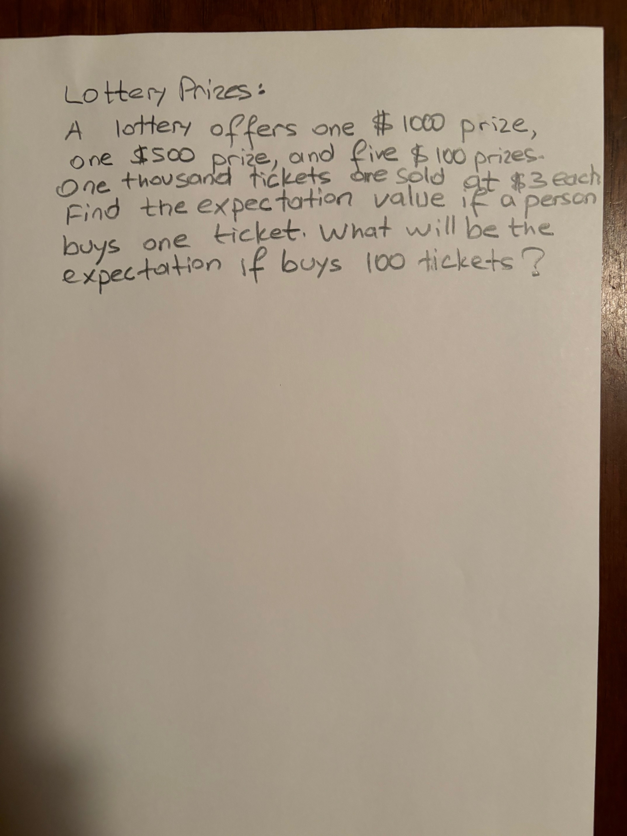 Solved Lottery Prizes:A lottery offers one $1000 ﻿prize,one | Chegg.com