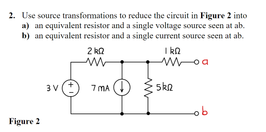 Solved 1. Use source transformations to reduce the circuit | Chegg.com
