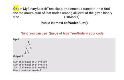 Solved Q4) In MyBinarySearchTree class, Implement a function | Chegg.com