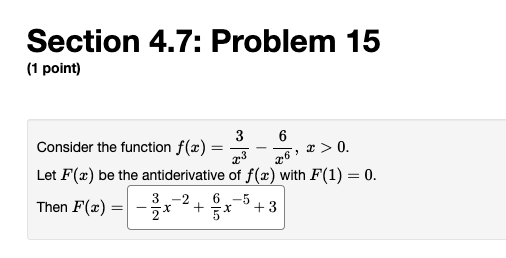 Solved Consider the function f(x)=x33−x66,x>0. Let F(x) be | Chegg.com