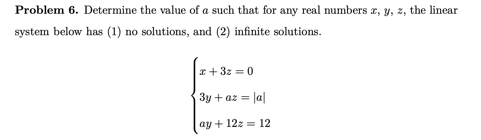 Solved Problem 6. ﻿Determine the value of a such that for | Chegg.com
