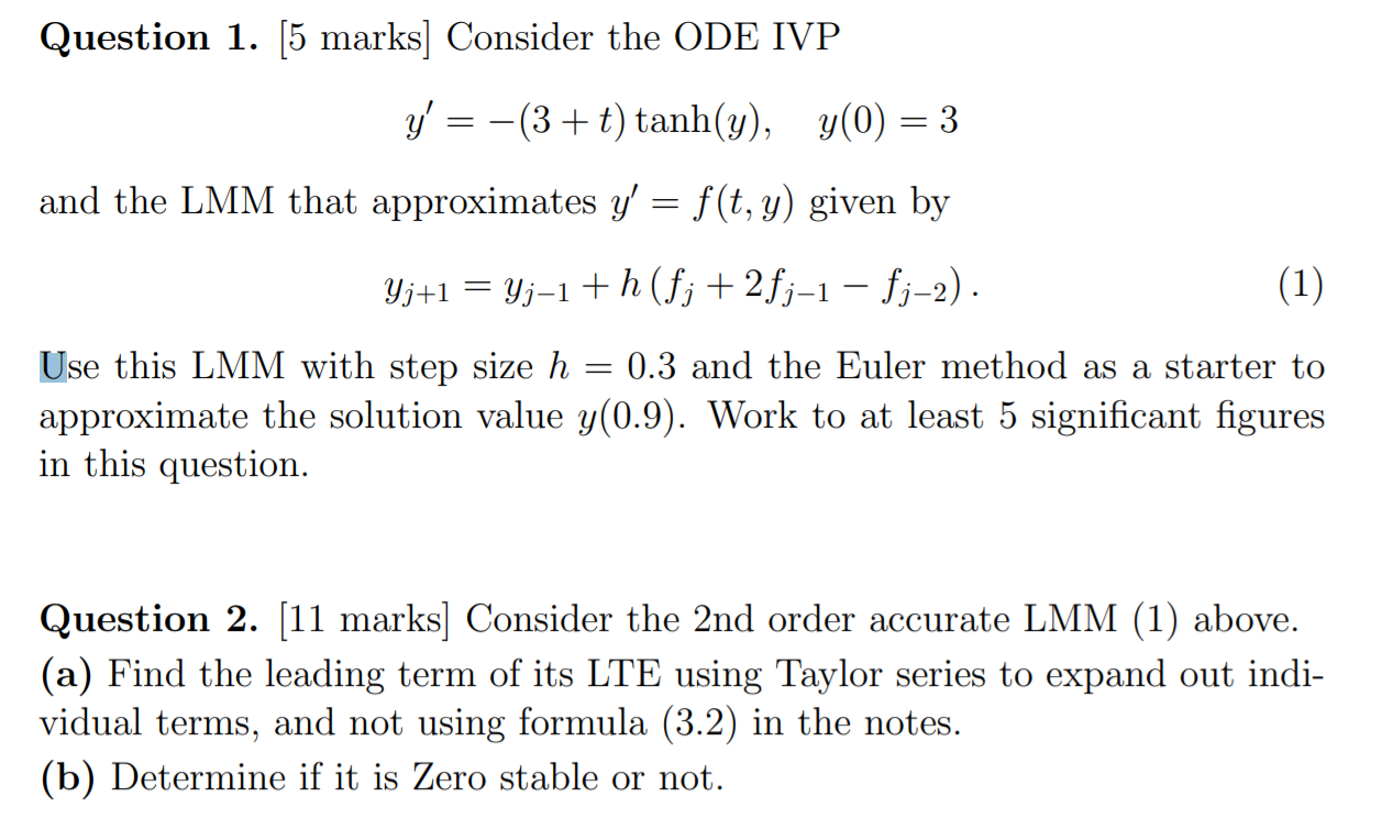 Solved Question 1. [5 marks] Consider the ODE IVP y = -(3+t) | Chegg.com
