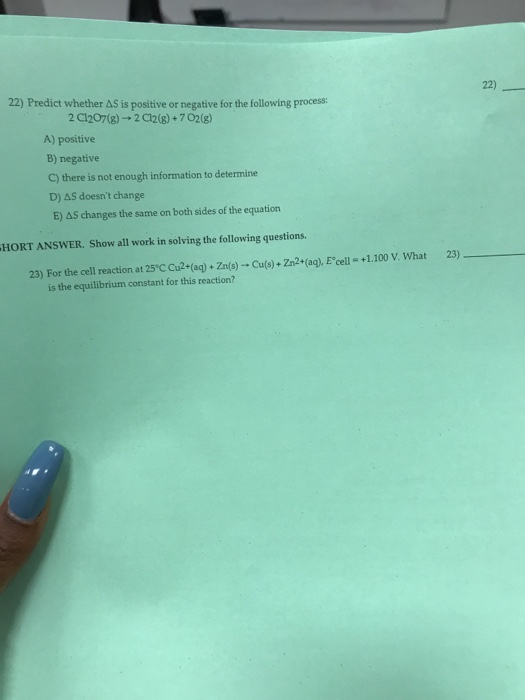Solved Predict whether Delta S is positive or negative for | Chegg.com